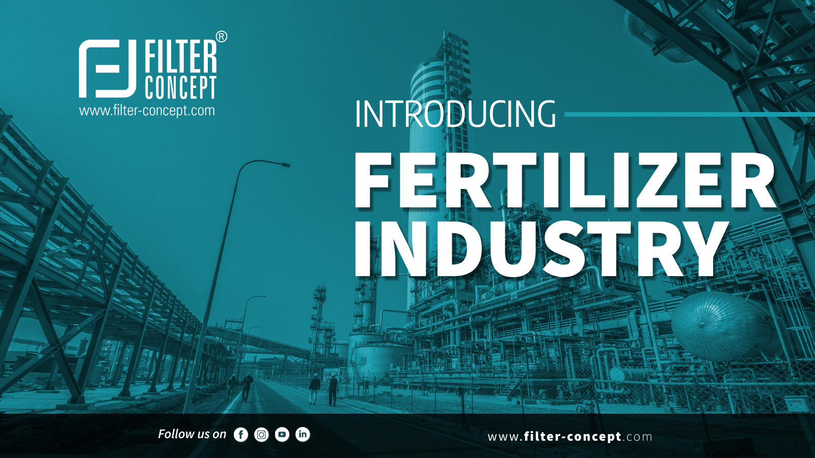 Series 5: Fertilizer Industry – Filter Concept