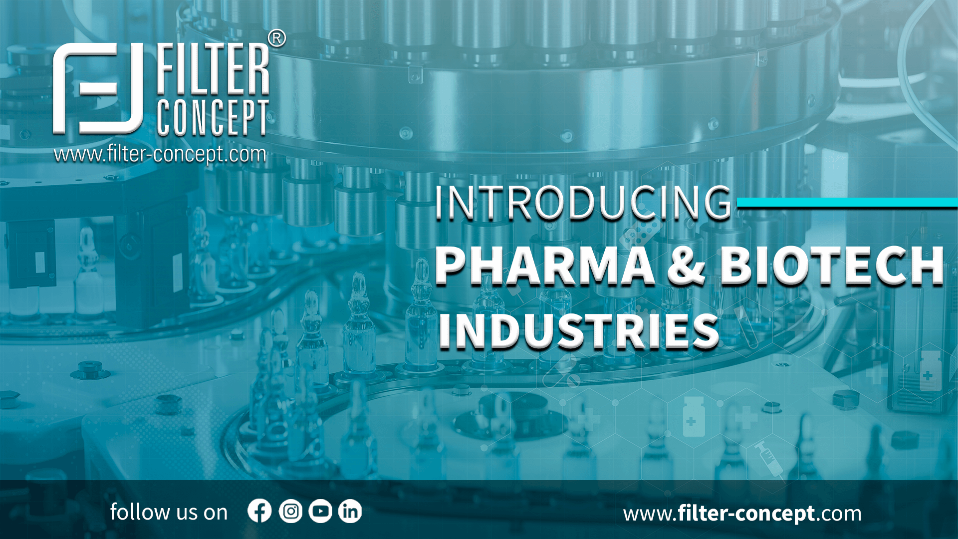 Series: 6 - Pharma & Biotech Industry – Filter Concept